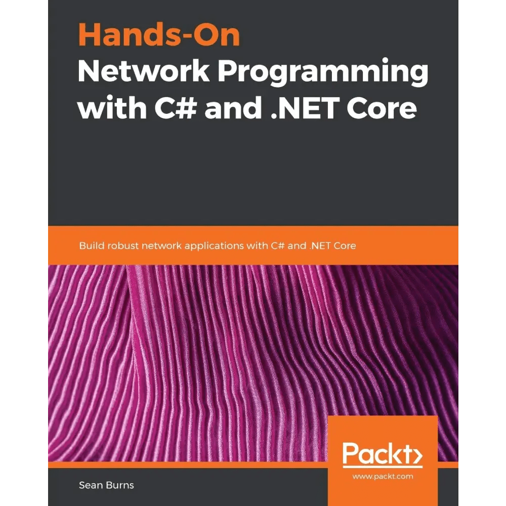 Hands-On Network Programming with C# and .NET Core - BOOKZONE