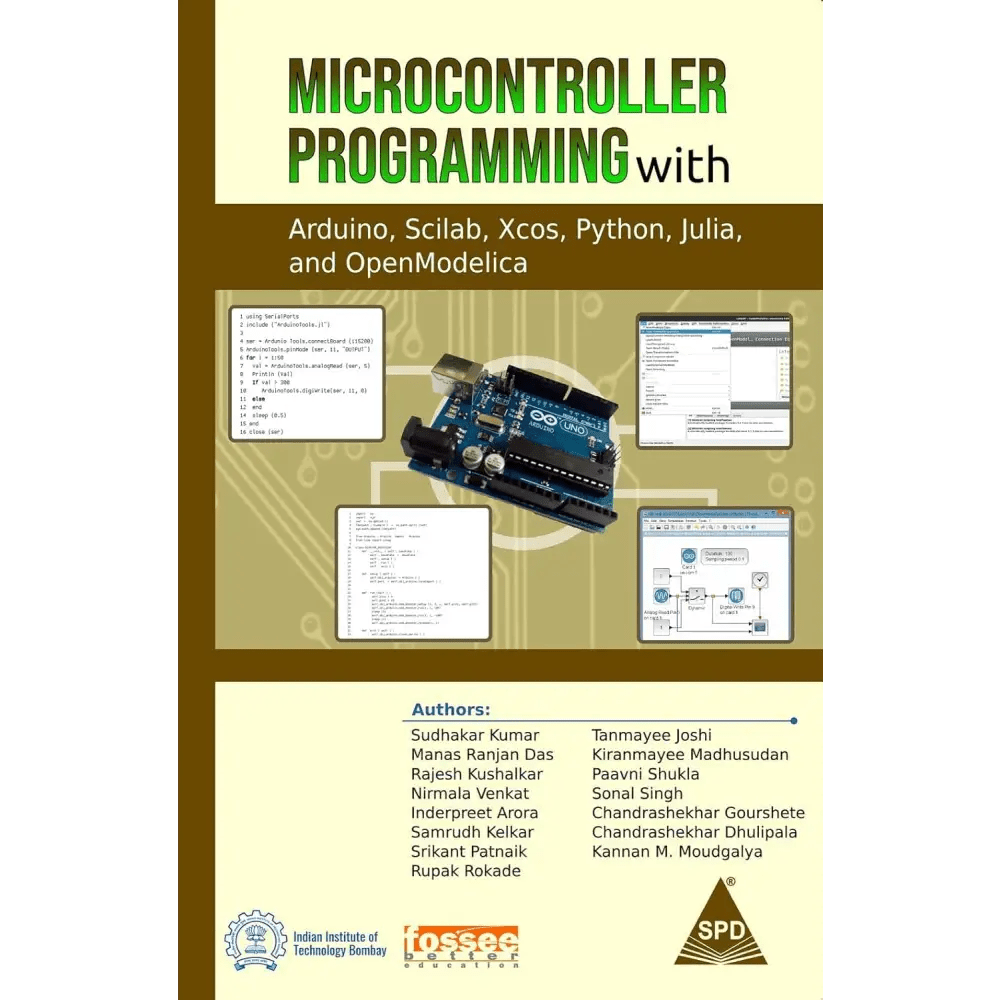 Microcontroller Programming with Arduino , Scilab, Xcos, Python, Julia, and OpenModelica - BOOKZONE