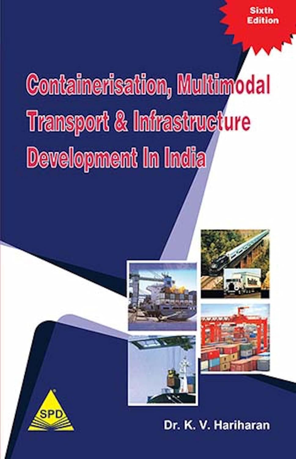 Containerisation, Multimodal Transport & Infrastructure Development In ...