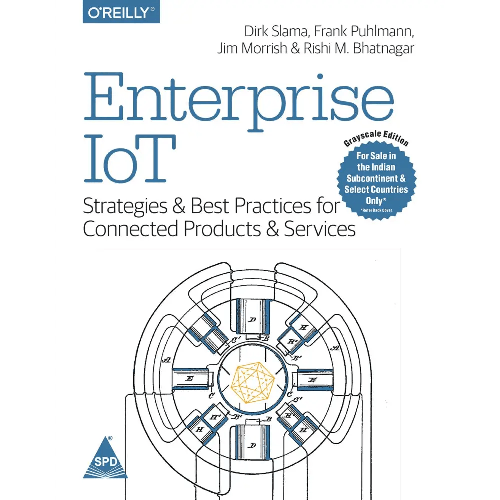 Enterprise IoT: Strategies and Best Practices for Connected Products ...
