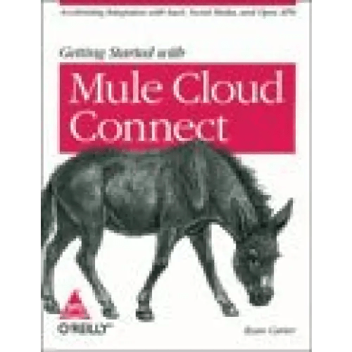 Getting Started With Mule Cloud Connect - BOOKZONE
