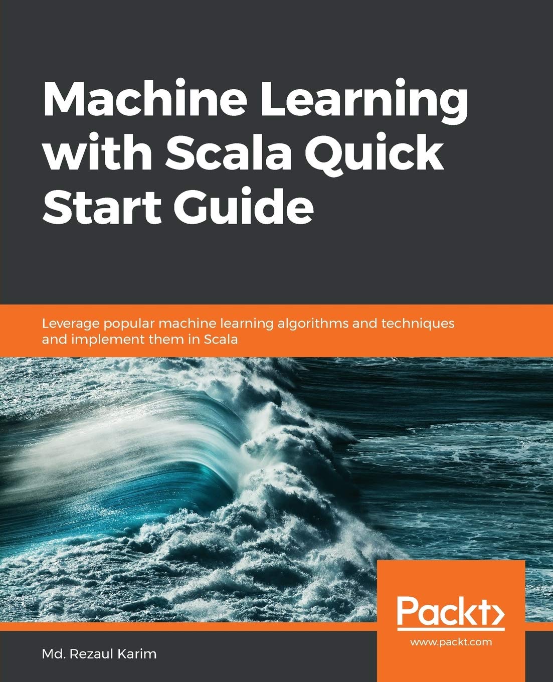 Machine Learning with Scala Quick Start Guide - BOOKZONE